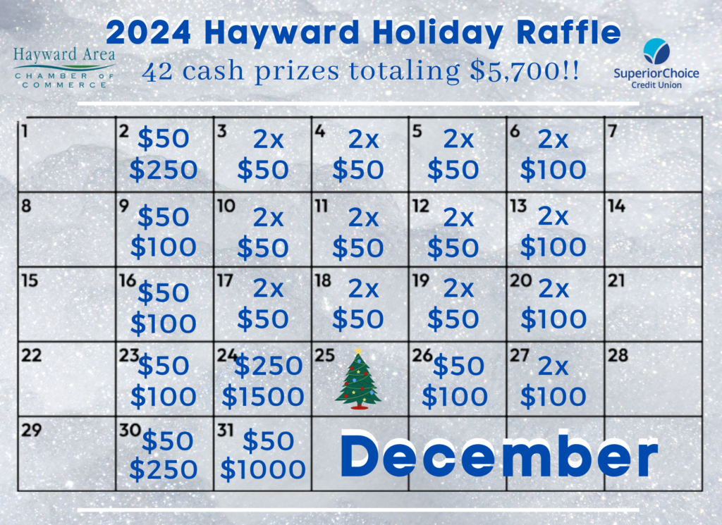 Hayward Holiday Raffle - Hayward Area Chamber of Commerce - Explore ...